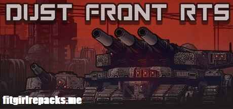 Dust Front RTS PC Game Free Download Latest Version